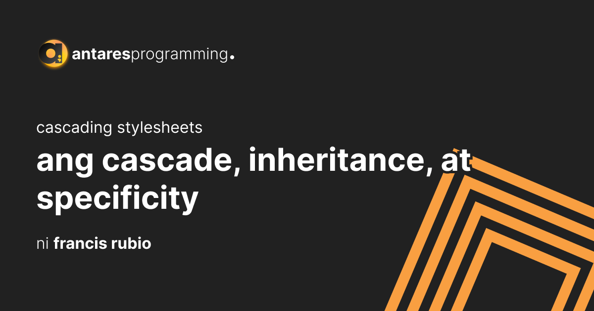 Ang Cascade Inheritance At Specificity ⋅ Antares Programming